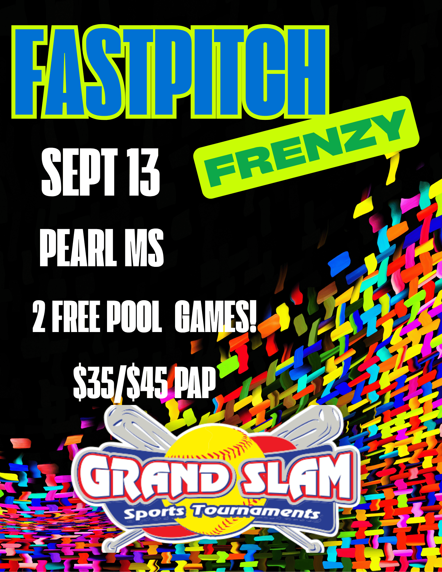 Grand Slam Sports Tournaments | Baseball | CENTRAL MS FASTPITCH FRENZY